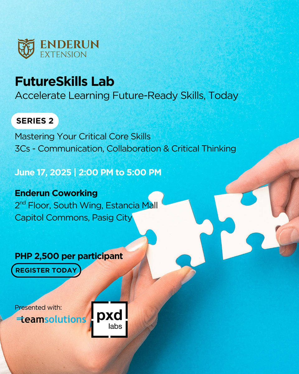 Mastering Your Critical Core Skills – Enderun Extension